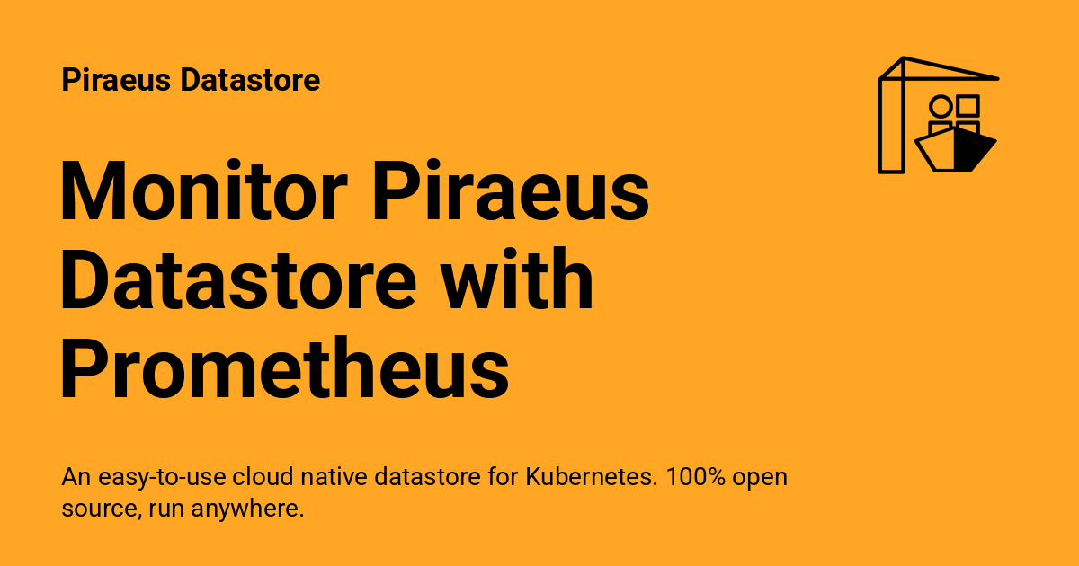 Monitor Piraeus Datastore with Prometheus Operator - Piraeus Datastore Monitor Piraeus Datastore with Prometheus Operator - Piraeus Datastore